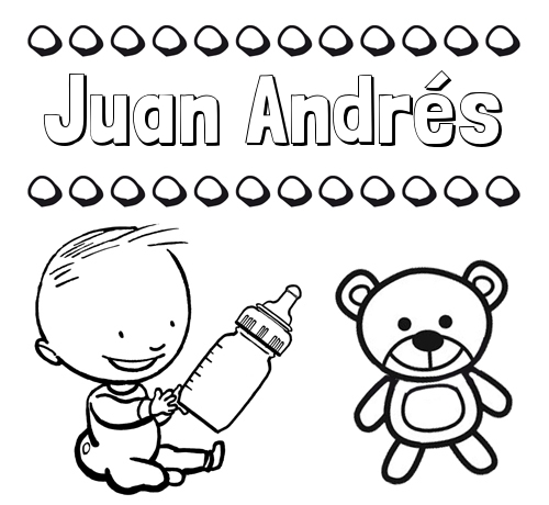 Nombre Juan Andrés: Divertidos dibujos de nombres: peluche y bebé