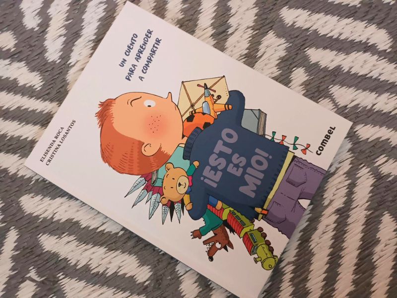 ¡Esto es mío! Un libro infantil para aprender a compartir