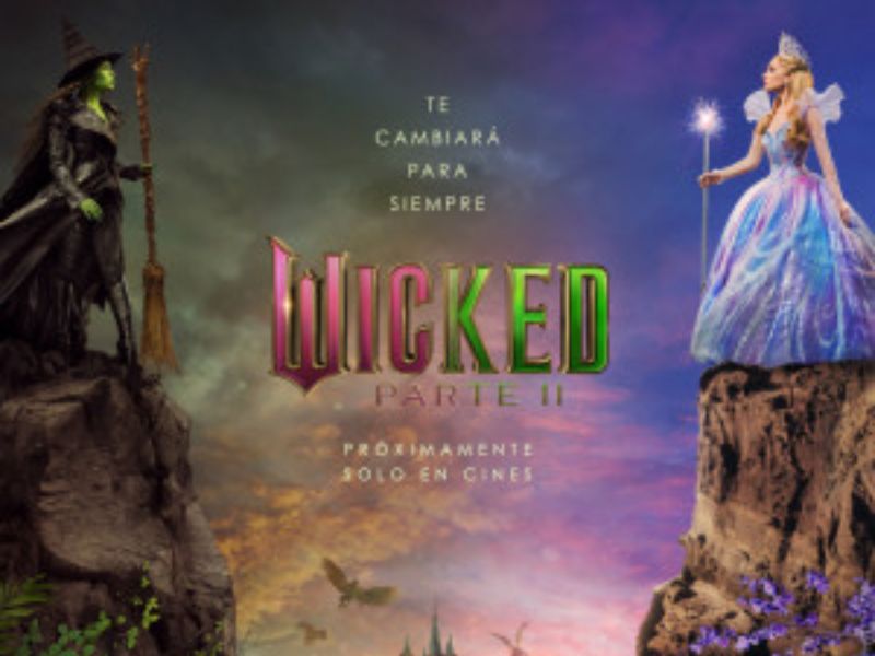 Wicked 2, la película que revela el destino final de Oz